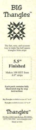 Big Thangles - 5.5" Finished HST